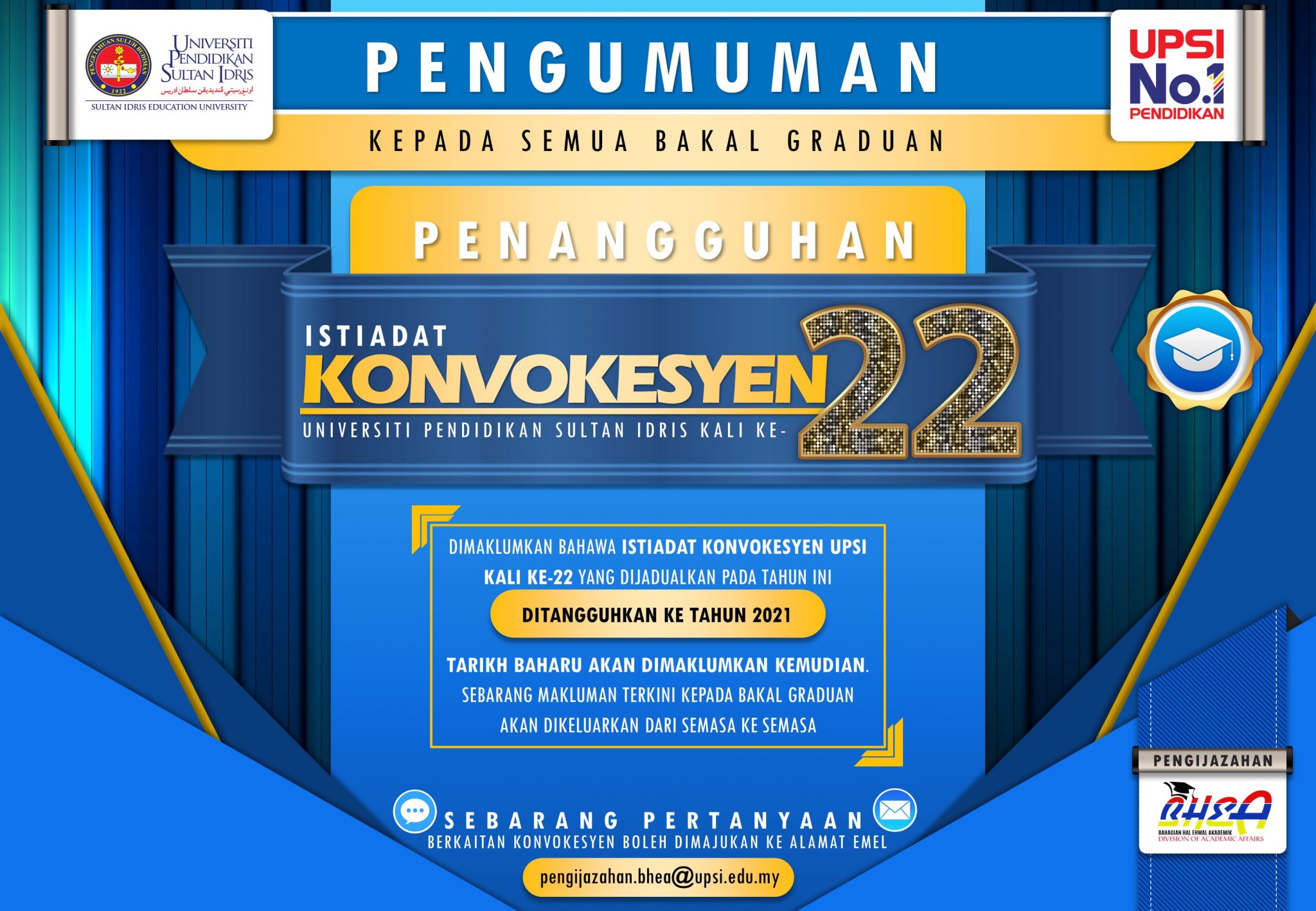 GRADUATION UNIT – UPSI | Bahagian Hal Ehwal Akademik